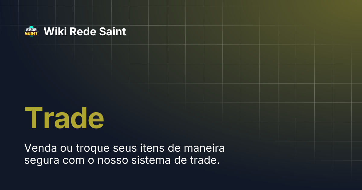 Trade | Wiki Rede Saint