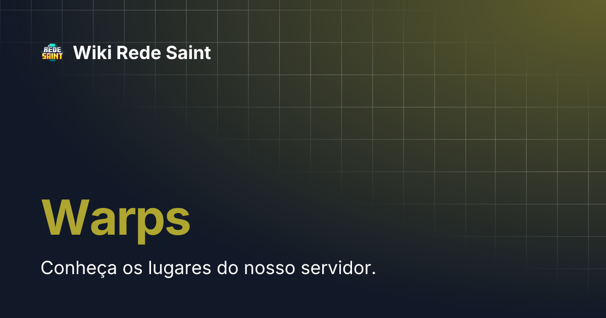 Warps | Wiki Rede Saint