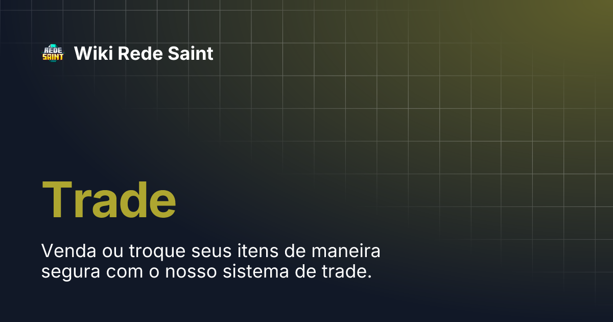 Trade | Wiki Rede Saint